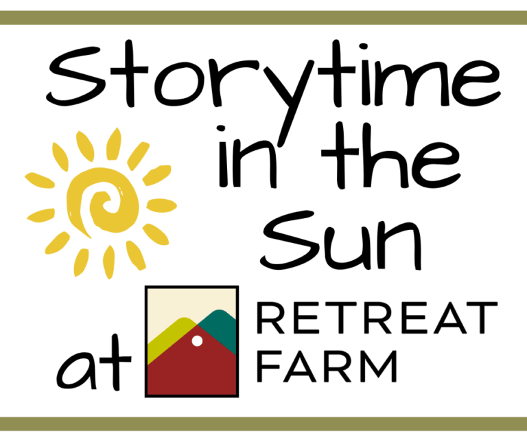 RETREAT FARM- Storytime in the Sun – Brooks Memorial Library ...